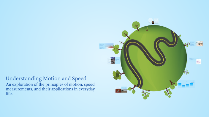 Understanding Motion and Speed by Nader Hammad on Prezi