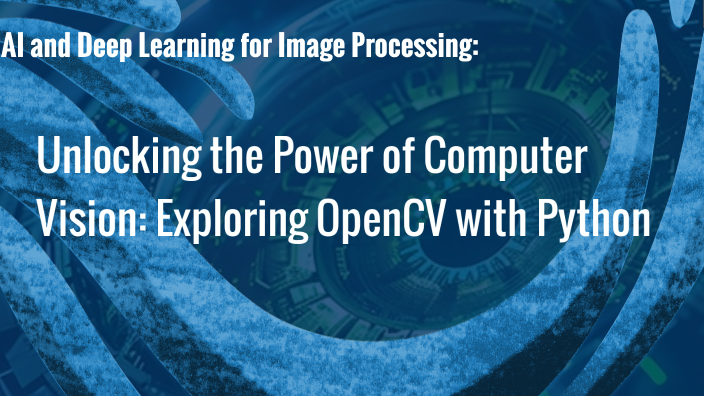 Unlocking the Power of Computer Vision: Exploring OpenCV with Python by ... Unlocking the Power of Computer Vision: Exploring OpenCV with Python by ...