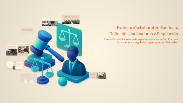 Explotación Laboral en San Juan: Definición, Indicadores y Regulación ...