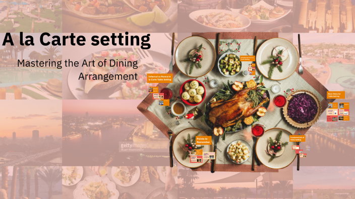 A la Carte Table Setting by precious Violeta on Prezi