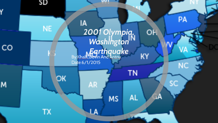 2001 Olympia, Washington Earthquake by Anthony Nguyen on Prezi