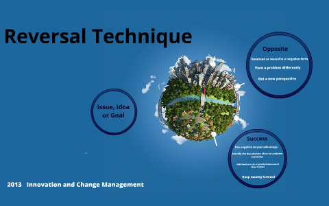 Reversal technique by Monika Monika on Prezi