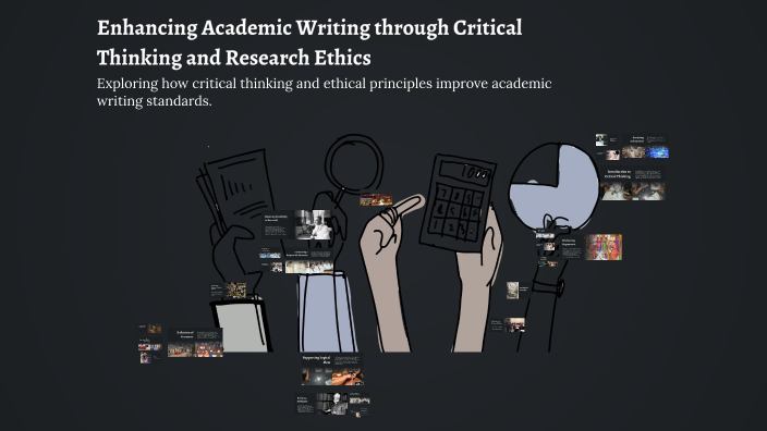Enhancing Academic Writing through Critical Thinking and Research ...