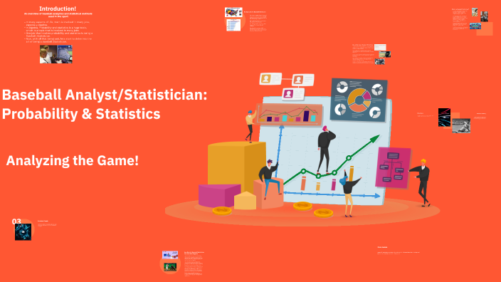 Baseball: Probability & Statistics by Caleb Hughes on Prezi