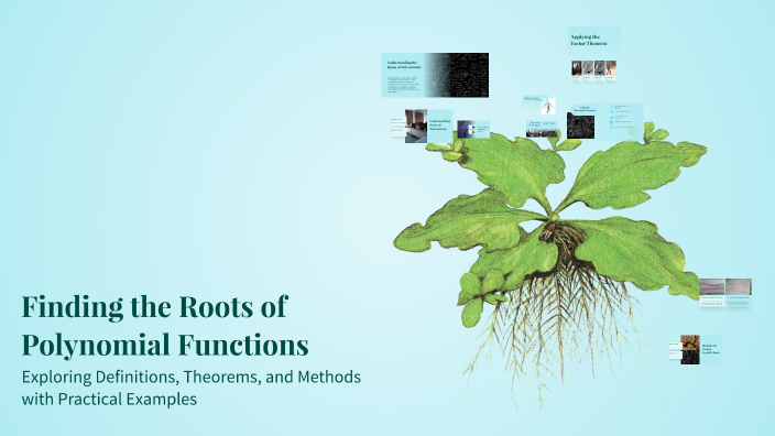 Finding the Roots of Polynomial Functions by Jayson Daguro on Prezi