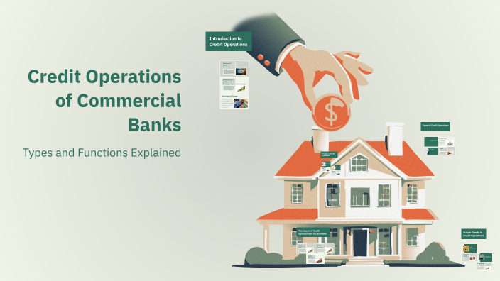 Credit Operations of Commercial Banks by Gavkhar Bekmurodova on Prezi