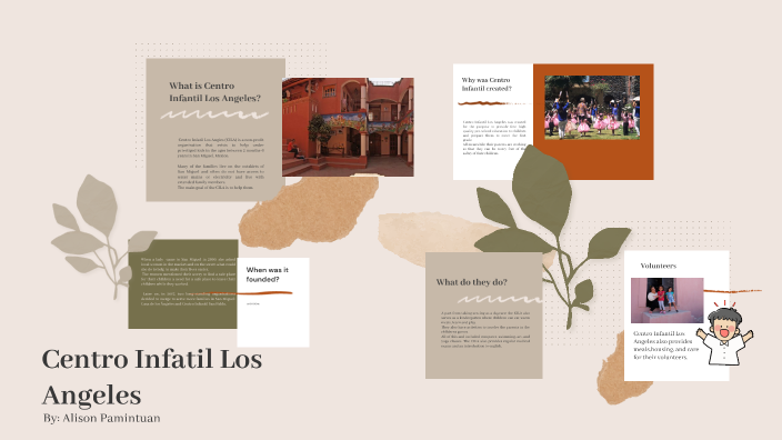 Centro Infantil Los Angeles by Alison Amanda Pamintuan Dizon on Prezi