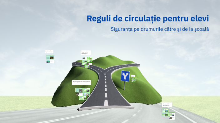 Reguli de circulație pentru elevi by Craciun Alina on Prezi