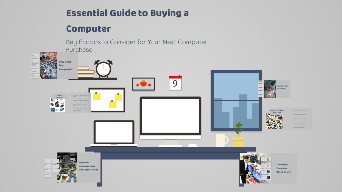 Essential Guide to Buying a Computer by Lin LIn on Prezi