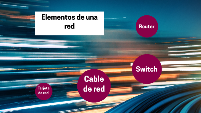 Elementos de una red by Fran Morales Abellan on Prezi