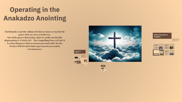 The Anagkazo Anointing by bishop emmanuel on Prezi