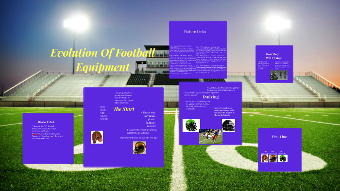 Evolution Of Football Equipment by Michael Arnold on Prezi