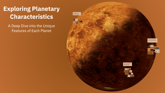 Exploring Planetary Characteristics by Anthony Zavarella on Prezi