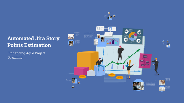 Automated Jira Story Points Estimation by venkat teja VASA on Prezi