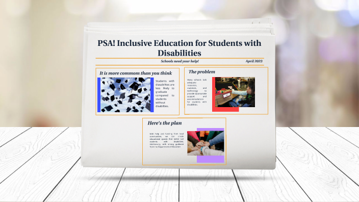 PSA! Inclusive Education for Students with Disabilities by Camryn Ottimo on Prezi