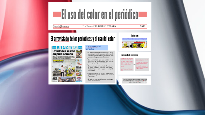 El uso del color en el periódico by Ubaldo Virgüez on Prezi