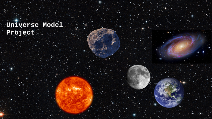Universe Model Project by William Romanzo on Prezi