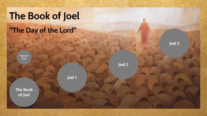The Book of Joel by Benjamin Jones on Prezi