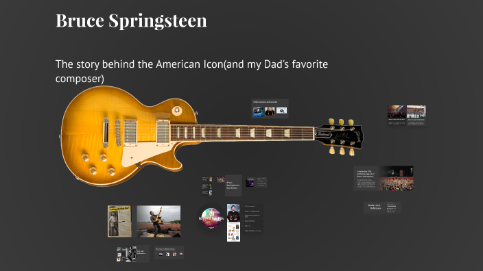 The Life and Work of Bruce Springsteen by Sam Allison on Prezi