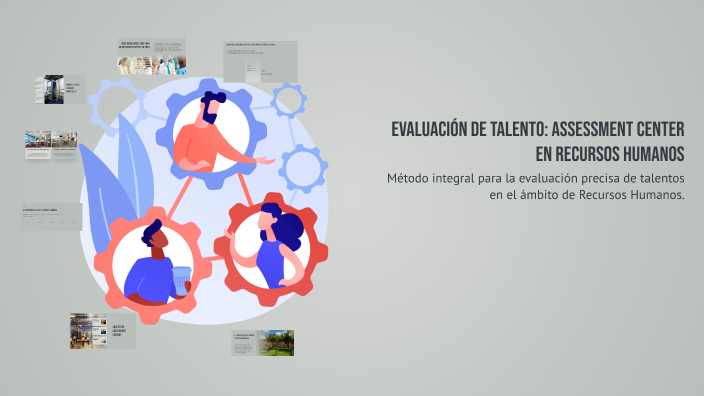 Evaluación de Talento: Assessment Center en Recursos Humanos by Monica ...
