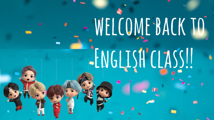 Welcome Back to English Class~! by Bria Timmons on Prezi