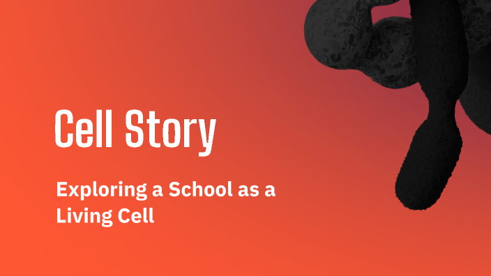 Cell Story by Silas Moss on Prezi