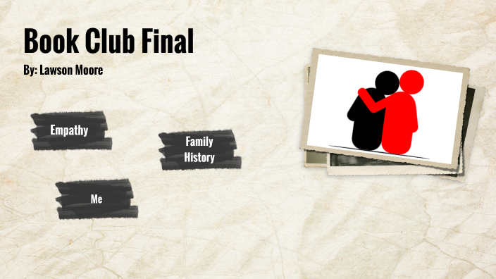 Book Club Final by Lawson Moore on Prezi