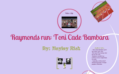 short story Raymond's Run by Hayley Risk on Prezi