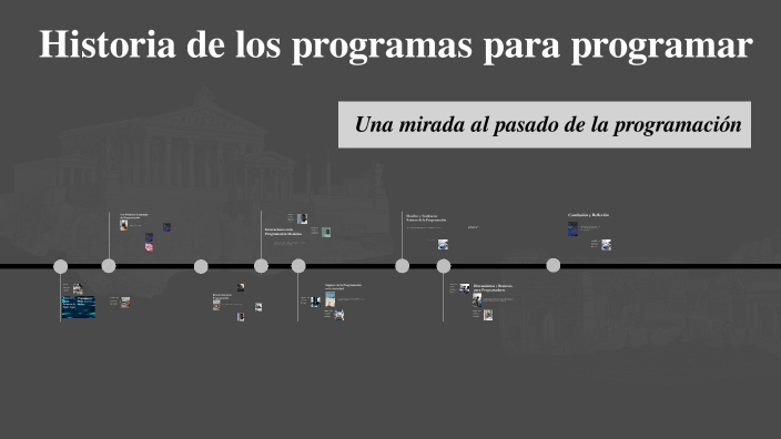 Historia de los programas para programar by Samir Perez on Prezi