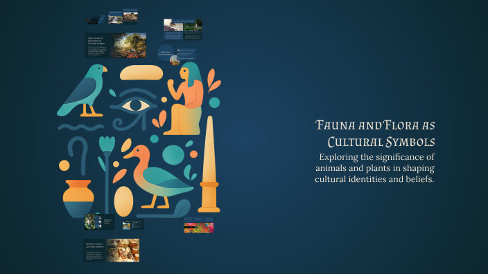 Fauna and Flora as Cultural Symbols by Natalie S-G on Prezi