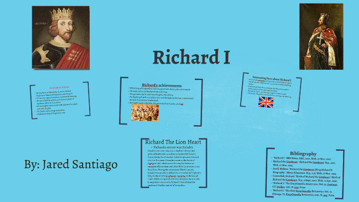 Richard the Lion Heart Biography Project by Jared Santiago on Prezi