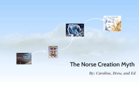 The Norse Creation Myth by Ed Booth on Prezi