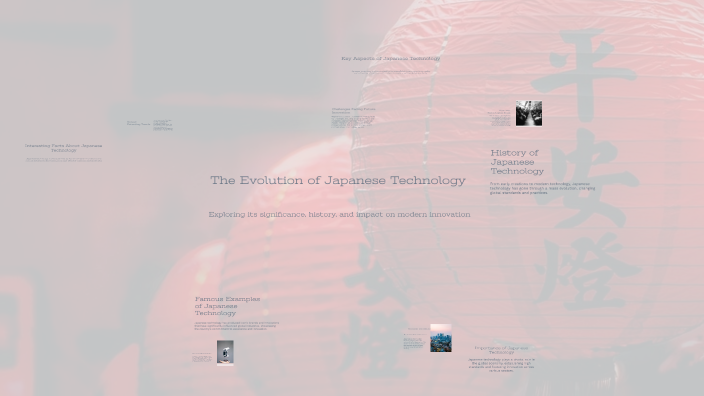 The Evolution of Japanese Technology by Robert Tomshin on Prezi