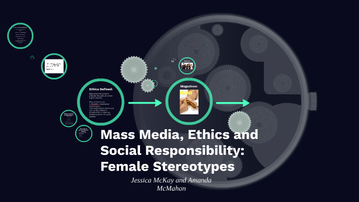Ethics in Mass Media and Gender Stereotypes by on Prezi