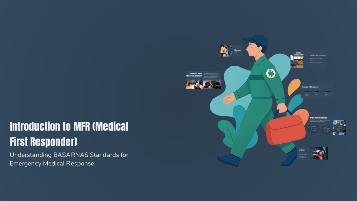 Introduction to MFR (Medical First Responder) by Angger Dwi Darmawan on ...