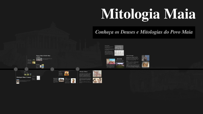 Mitologia Maia by Felipe Dória on Prezi