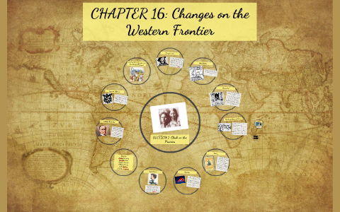 Changes on the Western Frontier by on Prezi
