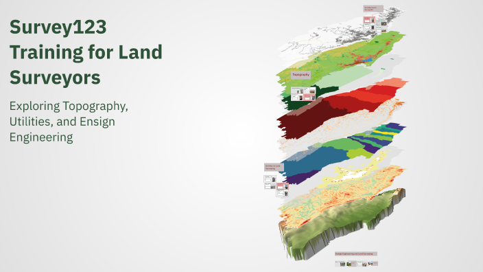 Survey123 Training for Land Surveyors by Trent Williams on Prezi