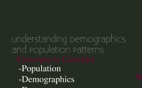 Understanding Demographic Information and Interpreting Its Data by ...