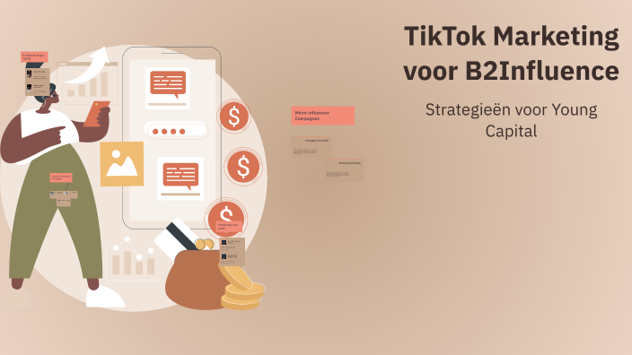 TikTok Marketing voor B2Influence by Yamiko Musukwa on Prezi