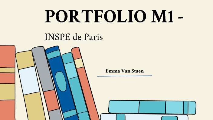 INSPE - Portofolio M1 - EVS by Emma VAN STAEN on Prezi