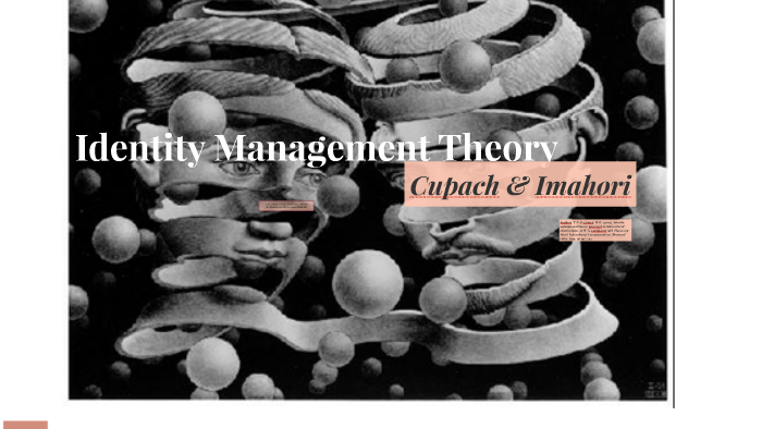 COMM3340:Identity Management Theory by Pam Glasnapp on Prezi
