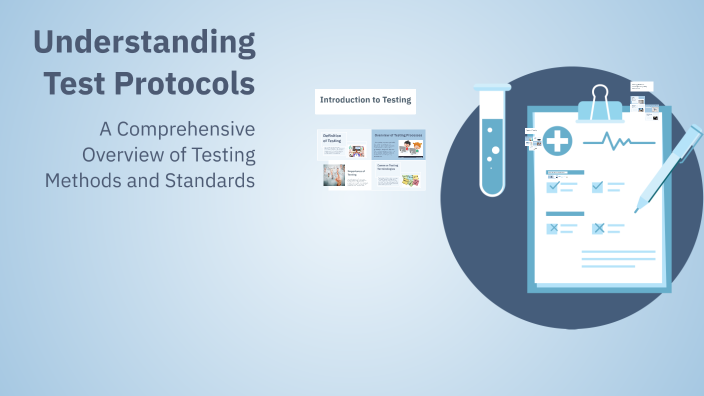 Understanding Test Protocols by Buddika Silva on Prezi