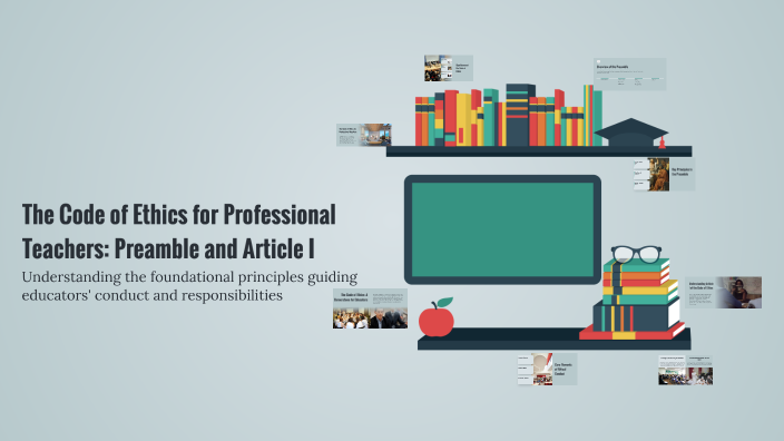 The Code of Ethics for Professional Teachers: Preamble and Article I by ...