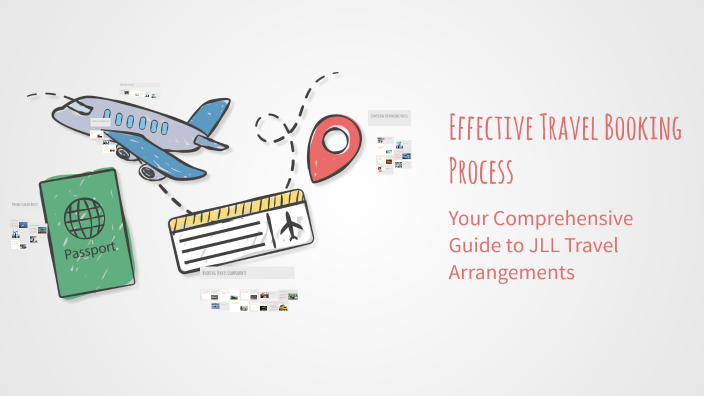 Effective Travel Booking Process by Beverlyn Porras on Prezi
