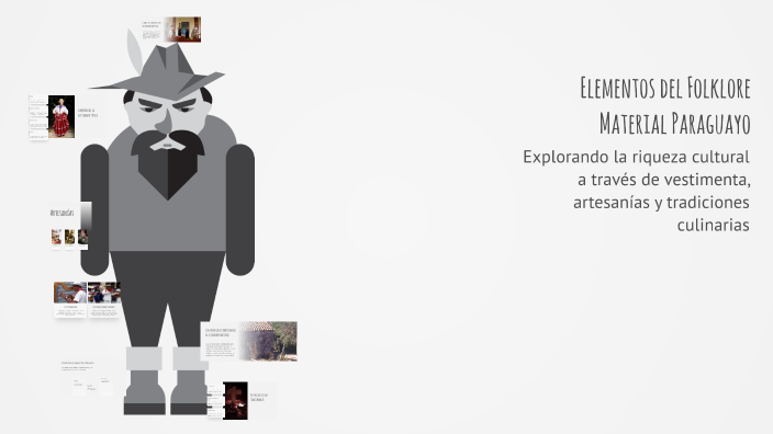 Elementos del Folklore Material Paraguayo by Alex Matias on Prezi