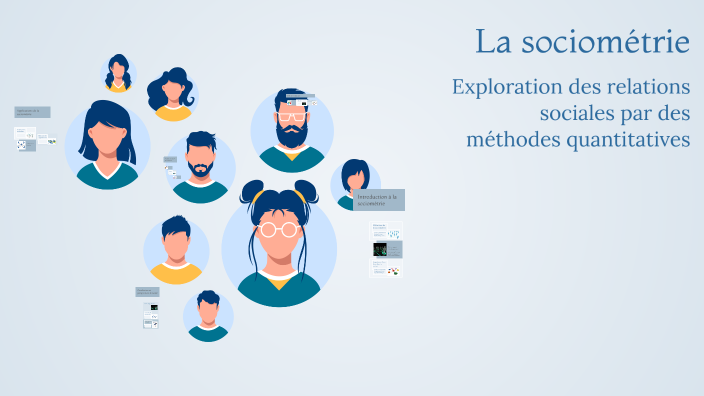 La sociométrie by Soulef Soulef on Prezi