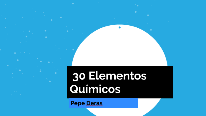 30 Elementos Químicos by Pepe Deras