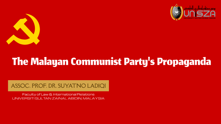 Malayan Communist Party by SUYATNO LADIQI on Prezi