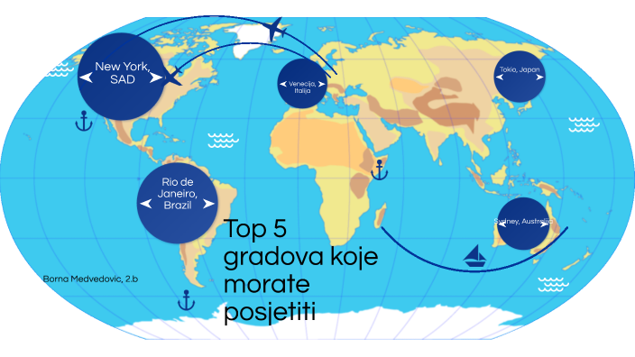 Top 5 gradova koje morate posjetiti by Medo1912 pvp on Prezi
